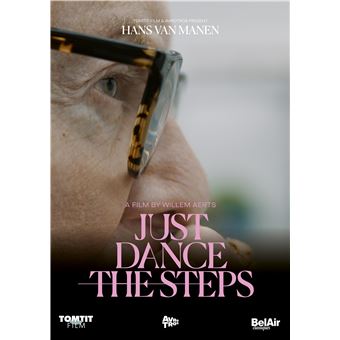 Hans Van Manen - Just Dance The Steps DVD - Willem Caluwaerts - DVD ...