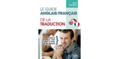 Le guide anglais-français de la traduction - broché - René Meertens ...