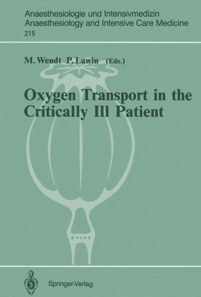 Oxygen transport in the critically ill patient - Poche - Collectif ...