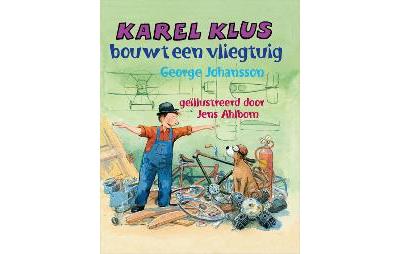 Karel Klus - Tome 3 - Karel Klus bouwt een vliegtuig - G., Johansson ...