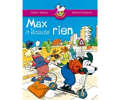 Les Ateliers Hachette Max, Jules et leurs copains CP - BiblioMax n° 4 ...