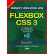 FLEXBOX CSS3 (2eme edition) avec Visual Studio Code 1.19 - ebook (ePub) - Patrice Rey - Achat ...
