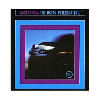Night Train Édition Limitée - The Oscar Peterson Trio - Vinyle album ...