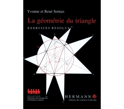 La Géométrie du triangle - René Sortais, Livre tous les livres à la Fnac