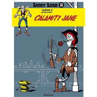 Lucky Luke - Tome 30 - CALAMITY JANE - Morris, Morris - broché - Achat ...