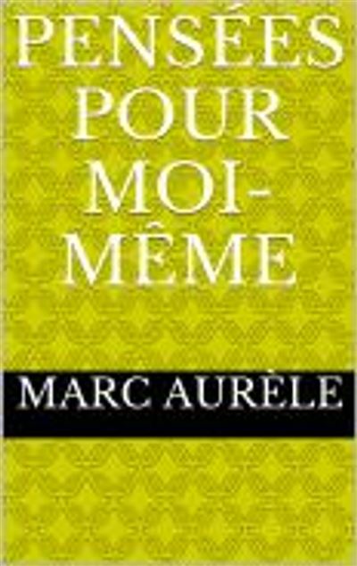 Pensées Pour Moi Même Ebook Epub Marc Aurèle Achat Ebook Fnac