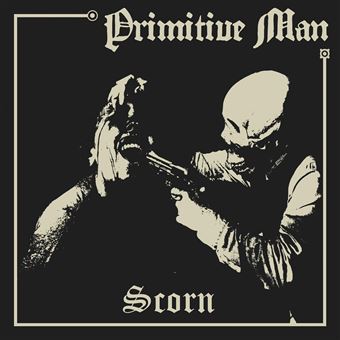 Scorn - Primitive Man - Vinyle album - Achat & prix | fnac