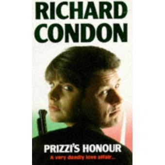 Prizzi's honour - broché - Richard Condon - Achat Livre | fnac