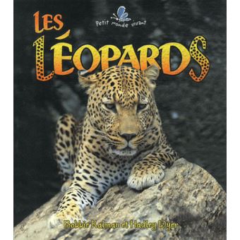 Les leopards - broché - Bobbie Kalman - Achat Livre | fnac