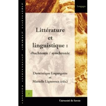 Littérature et linguistique diachronie synchronie Livre avec CD-Rom ...