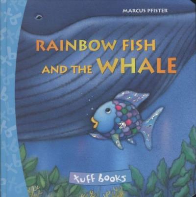 Rainbow Fish and the Whale Marcus Pfister - broché - Inconnus - Achat ...