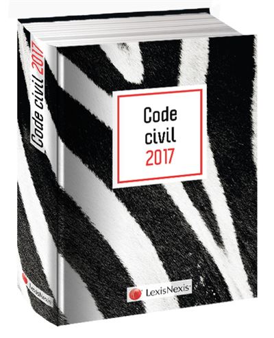 Code civil 2017 jaquette graphik zebre avec guide reforme du droit des ...