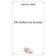 De rochers en écumes - broché - Jean-Luc Hoste - Achat Livre | fnac