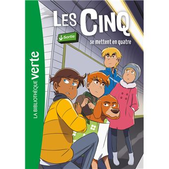 Le Club des Cinq - Tome 30 - Les Cinq NED 30 - Les Cinq se mettent en quatre - Claude Voilier ...