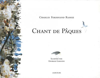 Chant de paques - cartonné - Charles-Ferdinand Ramuz, Georges Lemoine ...