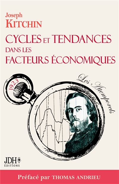 Cycles et tendances dans les facteurs économiques Préfacé et traduit ...