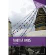 Tahiti à Paris - broché - Pierre Pimpie - Achat Livre ou ebook | fnac