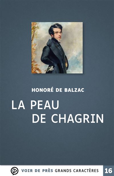 La peau de chagrin Edition en gros caractères - broché - Honoré De ...