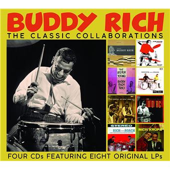 The Classic Collaborations - Buddy Rich - CD album - Achat & prix | fnac