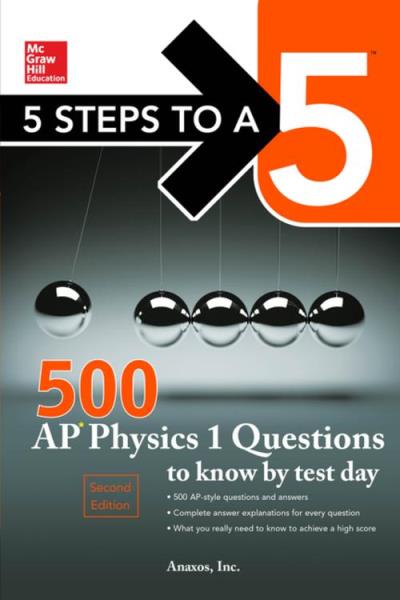 5 steps to a 5500 AP physics 1 questions to know by test Da - Poche ...