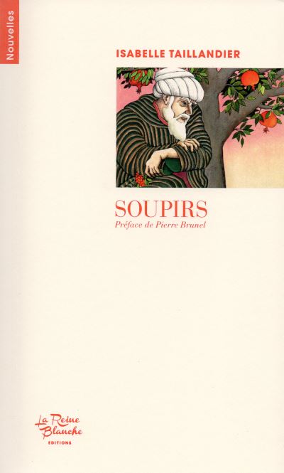 Soupirs - broché - Isabelle Taillandier, Pierre Brunel - Achat Livre | fnac