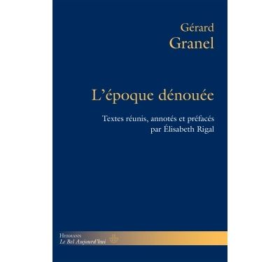 L'époque dénouée - broché - Gérard Granel - Achat Livre | fnac