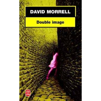 Double image - Poche - David Morrell - Achat Livre | fnac