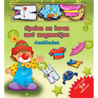 SPELEN EN LEREN MET MAGNEETJES - Aankleden - S, J.-A. Shillion, HUISMAN ...