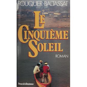 Le Cinquième Soleil - ebook (ePub) - Jean-Daniel Baltassat, André-Louis ...