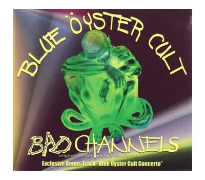 Bad Channels - Blue Öyster Cult - CD album - Achat & prix | fnac