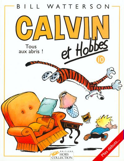 Calvin Et Hobbes - Tome 10 Tome 10 - Calvin et Hobbes tome 10 Tous aux ... Calvin Et Hobbes - Tome 10 Tome 10 - Calvin et Hobbes tome 10 Tous aux ...