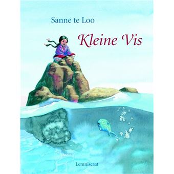 Kleine Vis - cartonné - Sanne Te Loo - Achat Livre | fnac