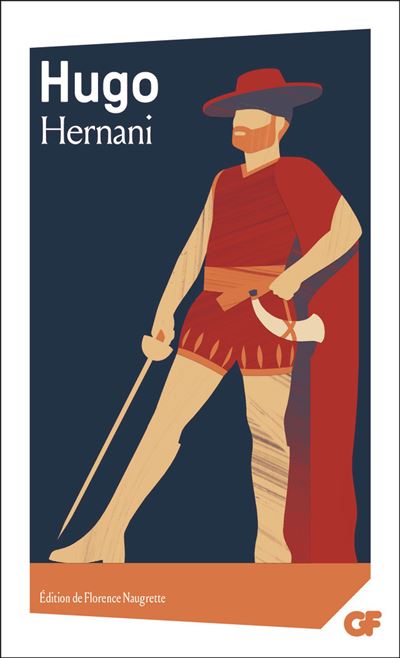 Hernani Edition 2019 - Poche - Victor Hugo, Florence Naugrette - Achat ...