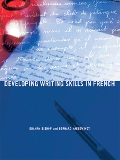 Developing Writing Skills Developing Writing Skills In French developing-writing-skills-developing-writing-skills-in-french