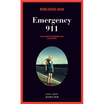Emergency 911 - broché - Ryan David Jahn, Simon Baril - Achat Livre ou ...