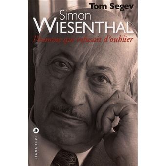 Simon Wiesenthal L'homme qui refusait d'oublier Tome 0000 - broché ...