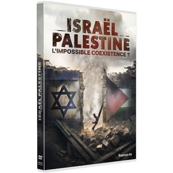 Israël-Palestine : L'Impossible coexistence DVD - Charles Enderlin, Dan ...