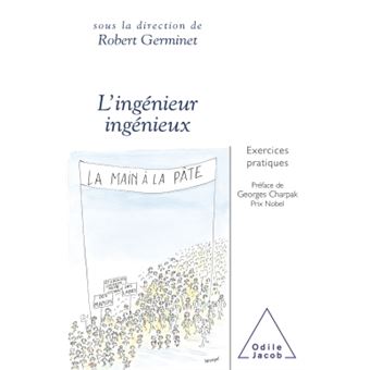 L'Ingénieur ingénieux Exercices pratiques - broché - Robert Germinet ...