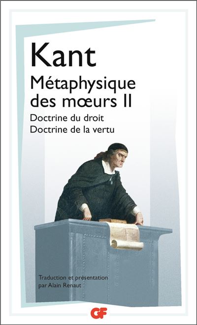 Métaphysique des moeurs - Poche - Immanuel Kant, Alain Renaut, Livre ...