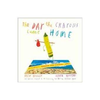 The day the crayons came home - relié - Drew Daywalt - Achat Livre | fnac
