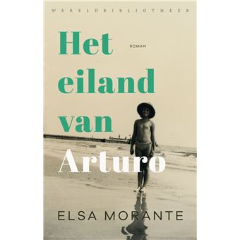 Het eiland van Arturo - broché - Elsa Morante, Manon Smits - Achat ...