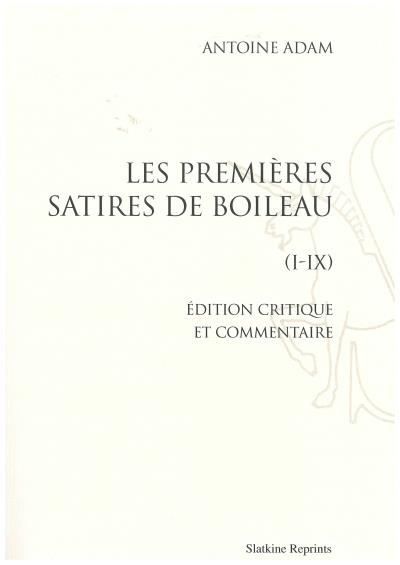 Les premières satires de Boileau - relié - Antoine Adam - Achat Livre ...