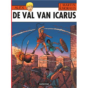 Alex - Tome 22 - De val van Icarus - Jacques Martin - broché - Achat ...