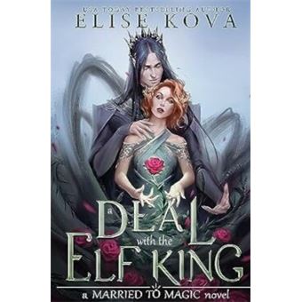 A Deal with the Elf King - Brochado - Elise Kova - Compra Livros na Fnac.pt