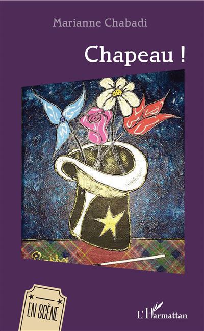 Chapeau ! - broché - Marianne Chabadi - Achat Livre | fnac