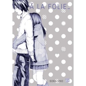 À la folie... Pas du tout ! - broché - ONO-S - Achat Livre ou ebook | fnac