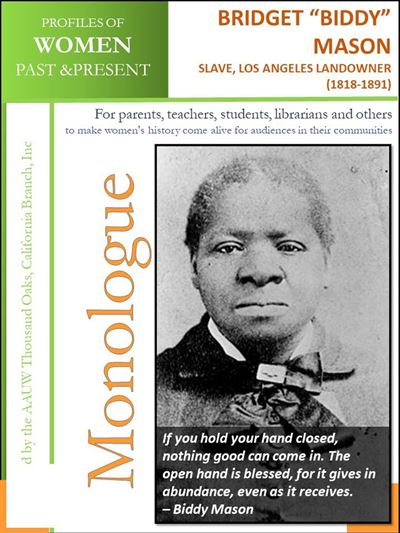 Profiles of Women Past & Present – Bridget “Biddy” Mason Slave, Los ...