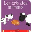 Cris des animaux mini liv vole - cartonné - Collectif - Achat Livre | fnac
