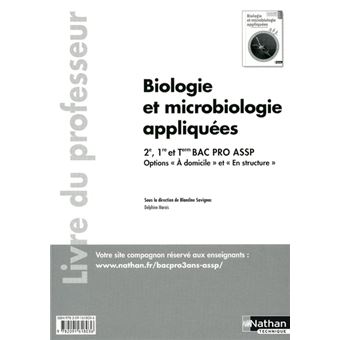 Biologie et microbiologie appliquées Bac pro - Livre du professeur "à ...