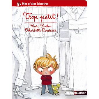 Trop petit Tome 22 - cartonné - Marc Cantin, Charlotte Roederer - Achat ...